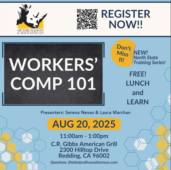 Workers' Comp 101 North State Training - August 2025
